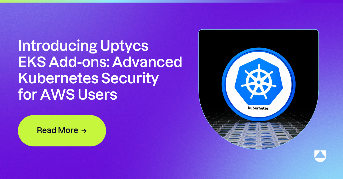 Uptycs EKS Add-on on AWS | Uptycs